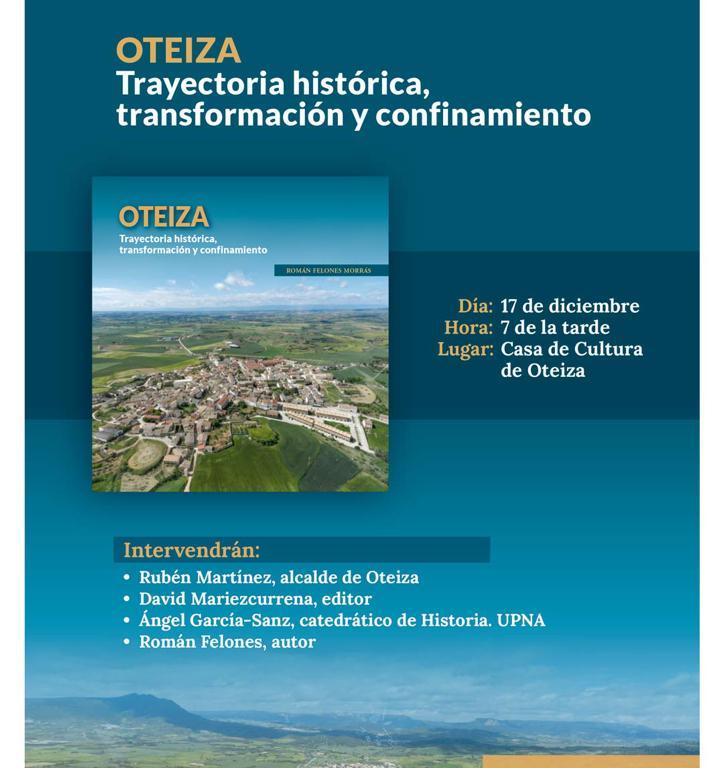 Oteiza, trayectoria histórica, transformación y confinamiento, nuevo ...